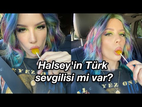 Halsey'in Türk sevgilisi var söylentisi doğru mu?
