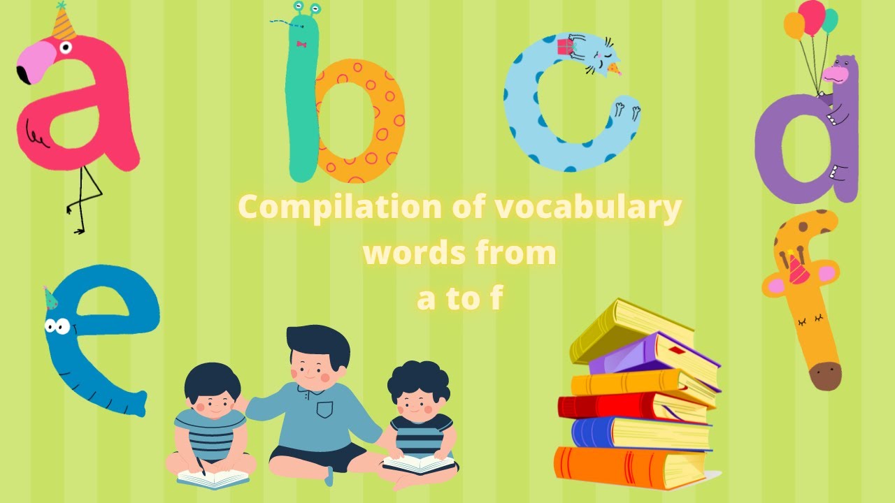 Compilaltion of words that begins from A to F- Phonic a to f_ Alphabets ...