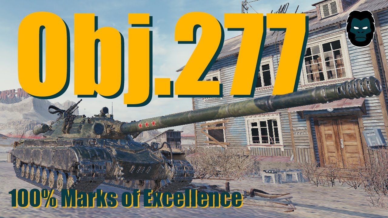 Obj.277 - 100% Marks of Excellence - YouTube