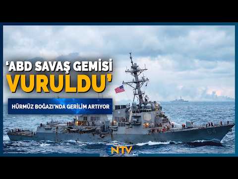 İran Basını Duyurdu 'ABD Savaş Gemisi İki Füzeyle Vuruldu' | NTV