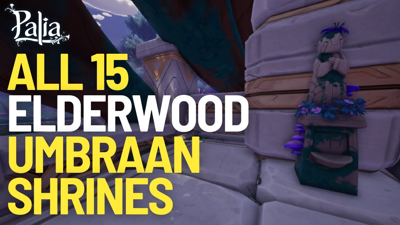 All 15 Elderwood Umbraan Shrines in Palia - YouTube