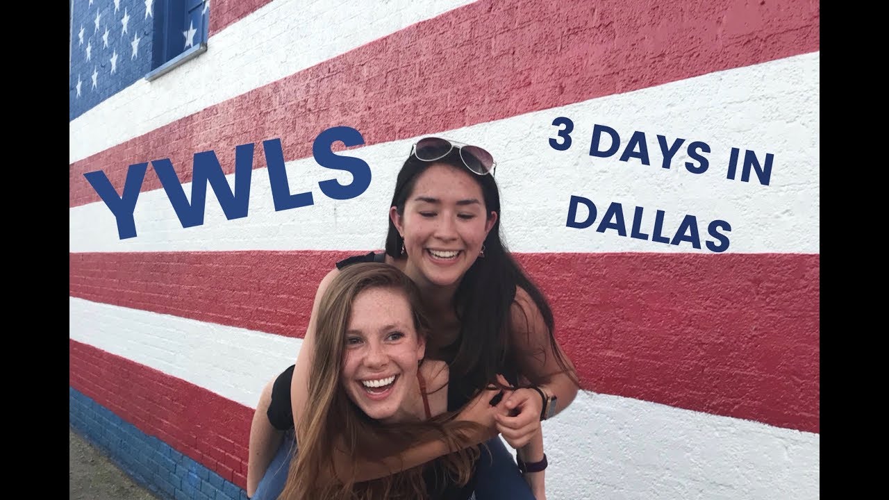 YWLS 2018 | Dallas TX | VLOG - YouTube