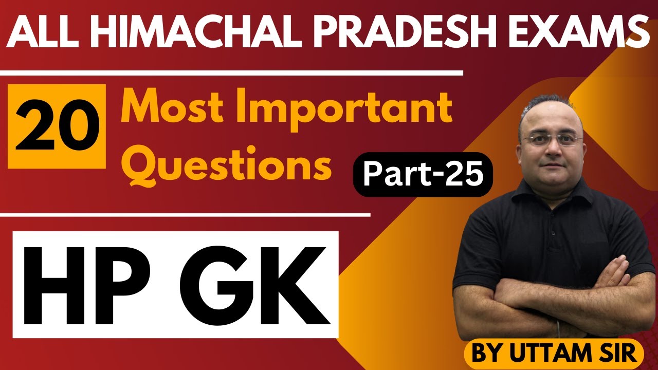 20 Most Important Questions (Part - 25) | Himachal GK | For All HP Exam ...