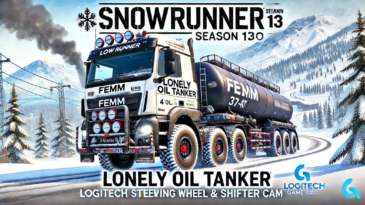 SnowRunner 🚛 Lonely Oil Tanker: Delivering Oil Barrels ⛽ to the Port ...