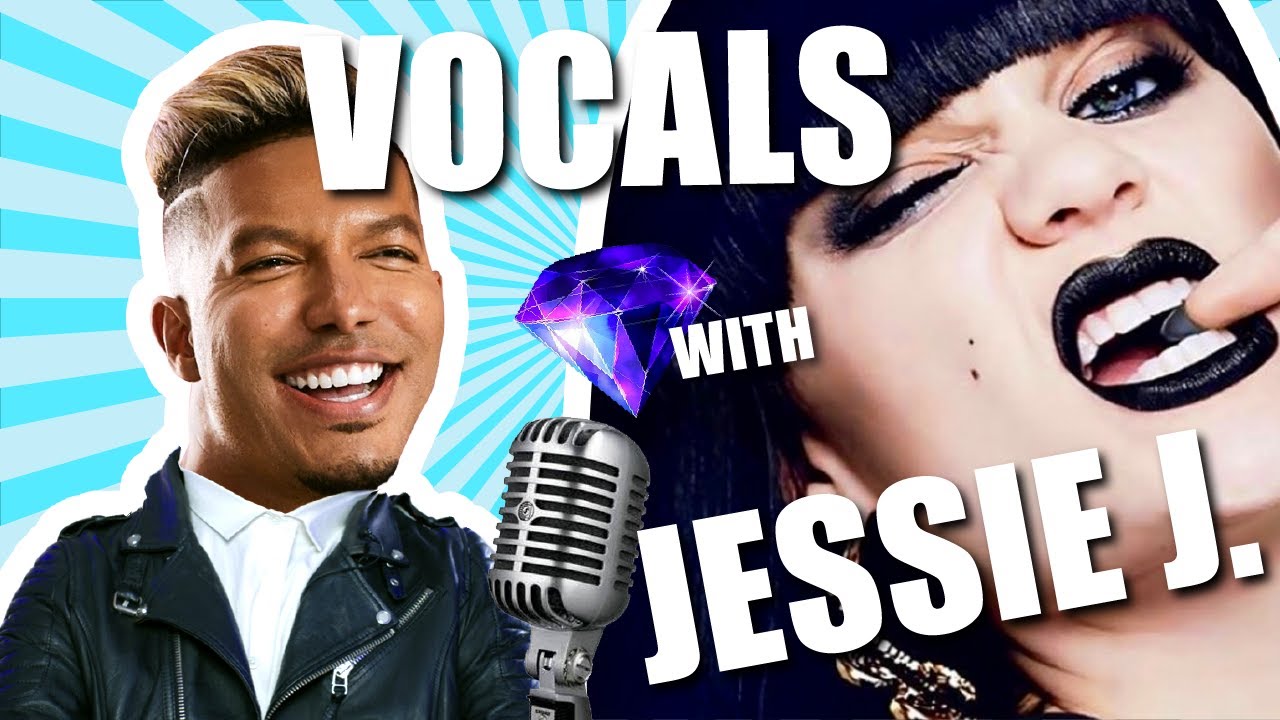 VOCALS WITH JESSIE J - YouTube