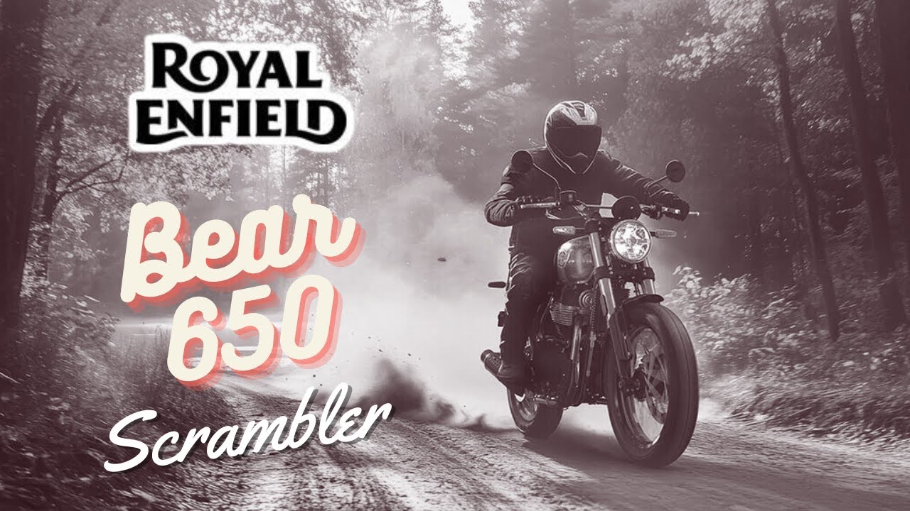 Bear 650cc Scrambler by Royal Enfield 😍 - YouTube