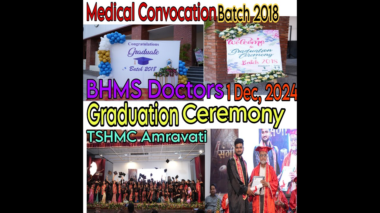 BHMS Convocation Ceremony,Medical school graduation,Medical Convocation ...