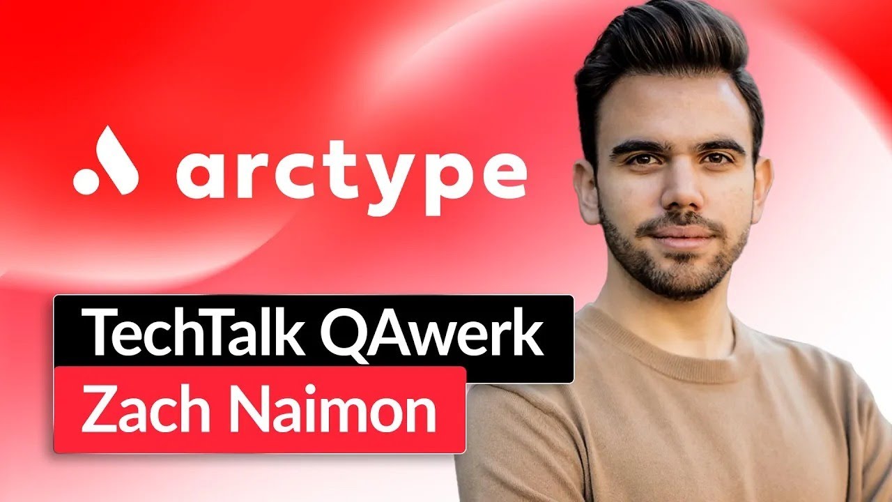 TechTalk with Zach Naimon, Product Manager at Arctype | QAwerk - YouTube