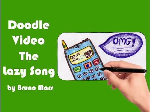 Doodle Video: The Lazy Song by Bruno Mars - YouTube
