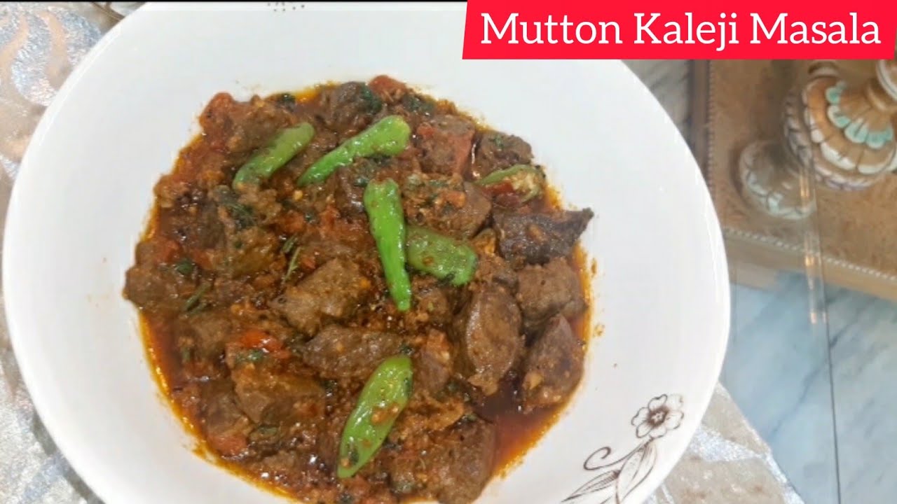 Mutton Kaleji Masala | Restaurant Style | #Kalejimasala |Mutton liver ...