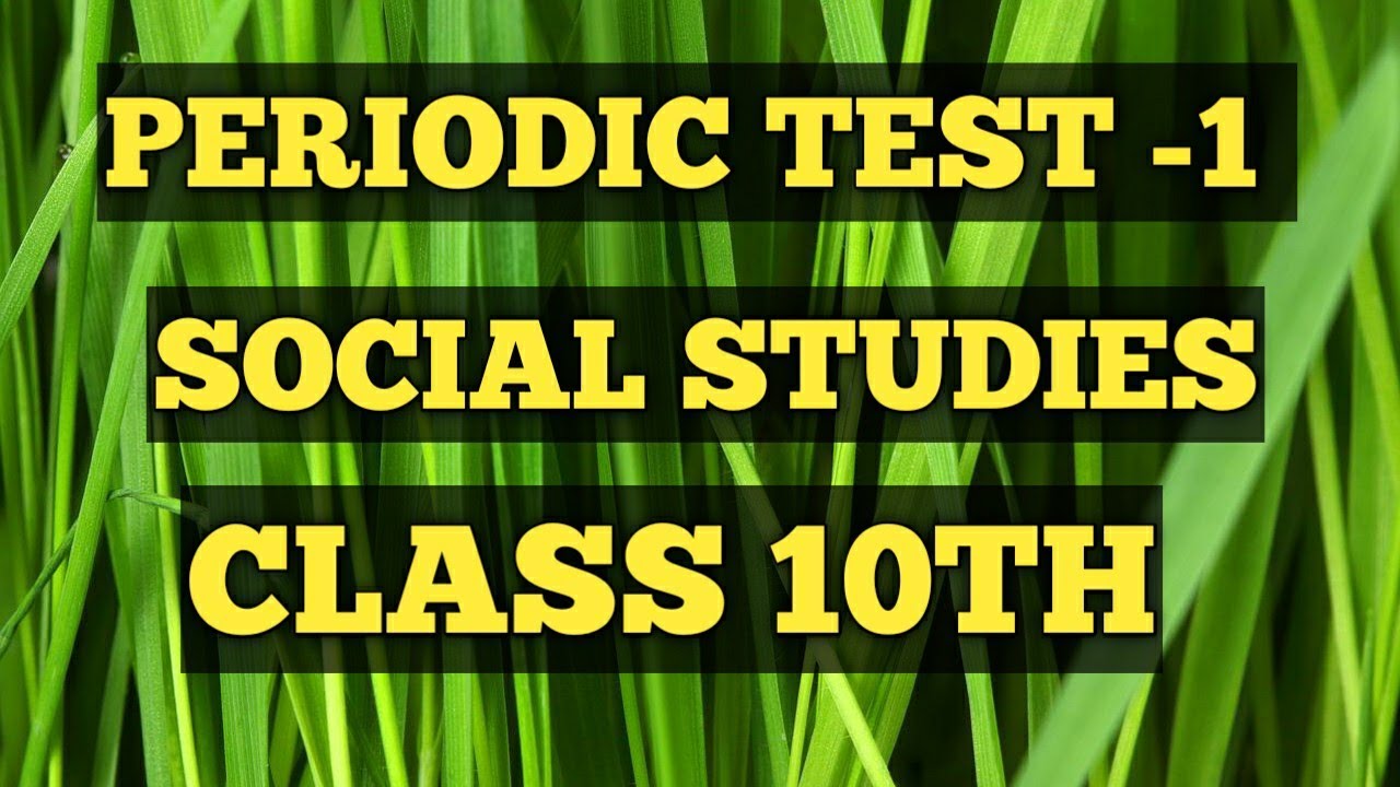 Periodic test -1 sst class 10 th solution😍😍 - YouTube