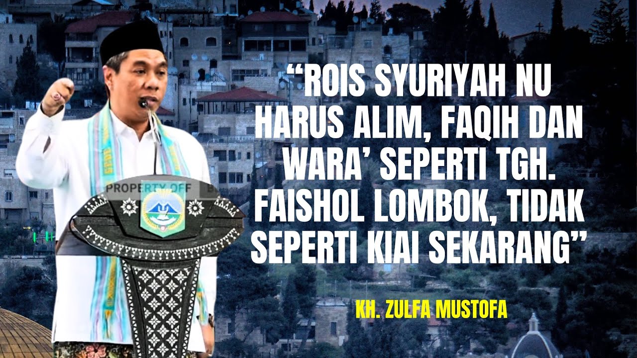 RO'IS SYURIYAH NU HARUS ALIM, FAQIH DAN WARA' SEPERTI TGH LM FAISHAL ...
