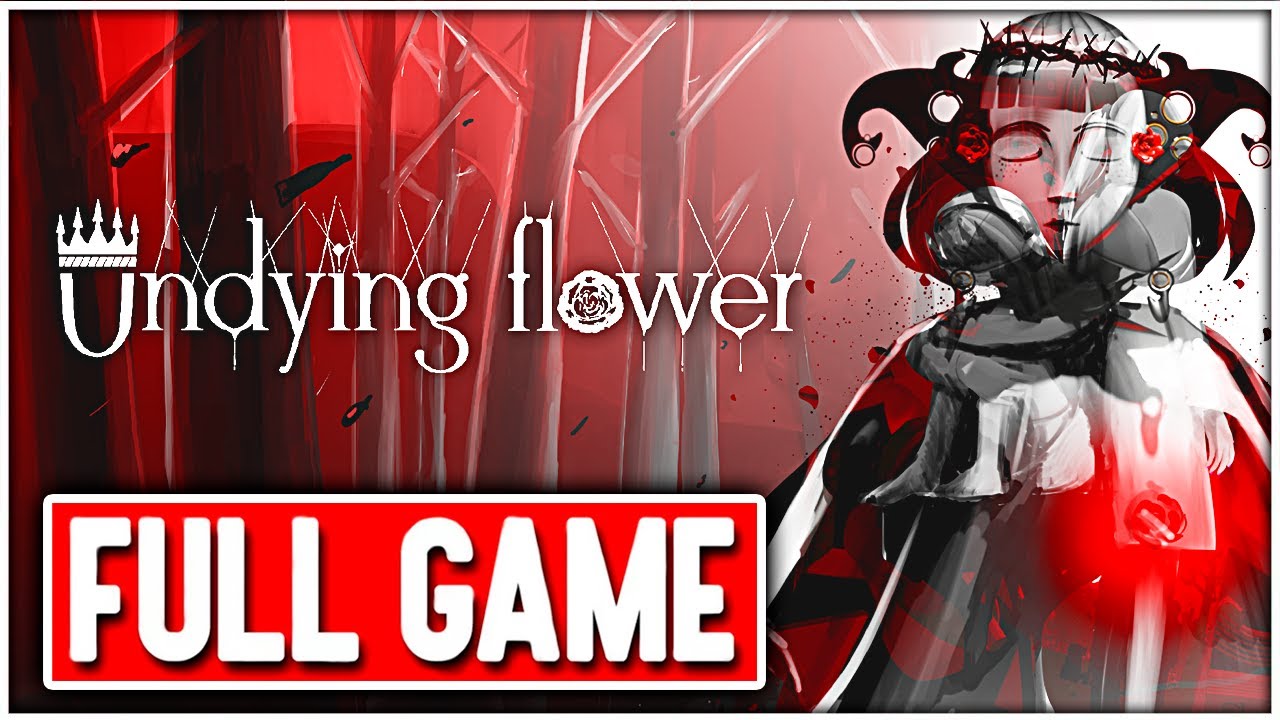 UNDYING FLOWER Gameplay Walkthrough FULL GAME No Commentary + ENDING - YouTube