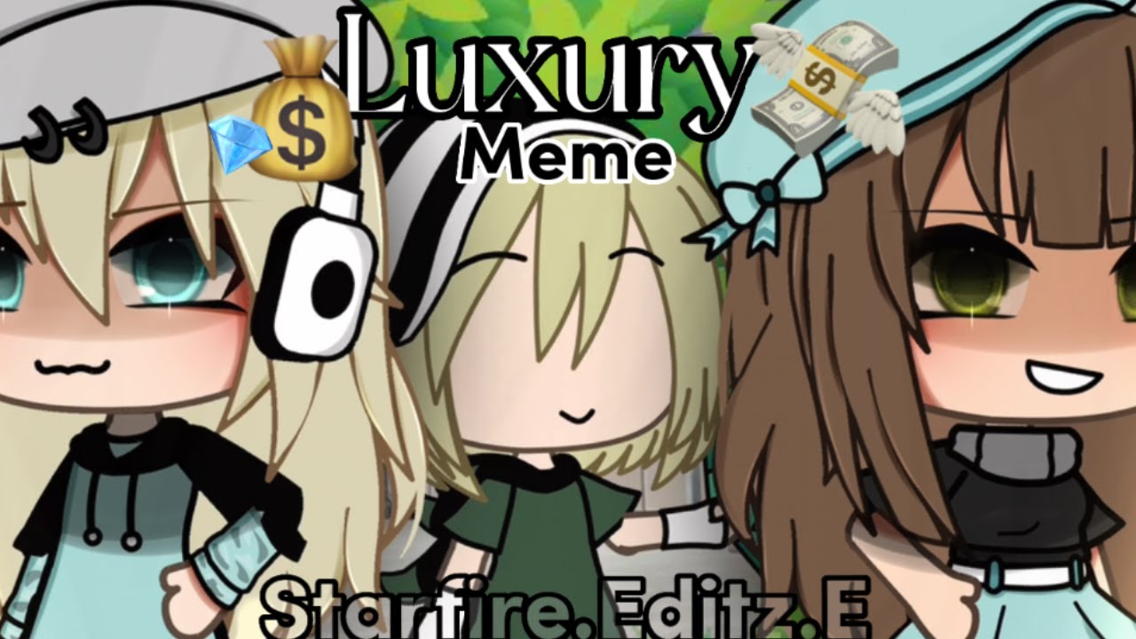 💰 Luxury meme 💰 - YouTube