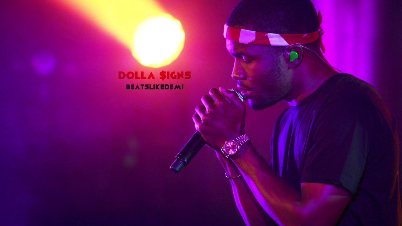 Frank Ocean Type Beat - "Dolla $igns" | Hip-Hop / Rap / R&B ...