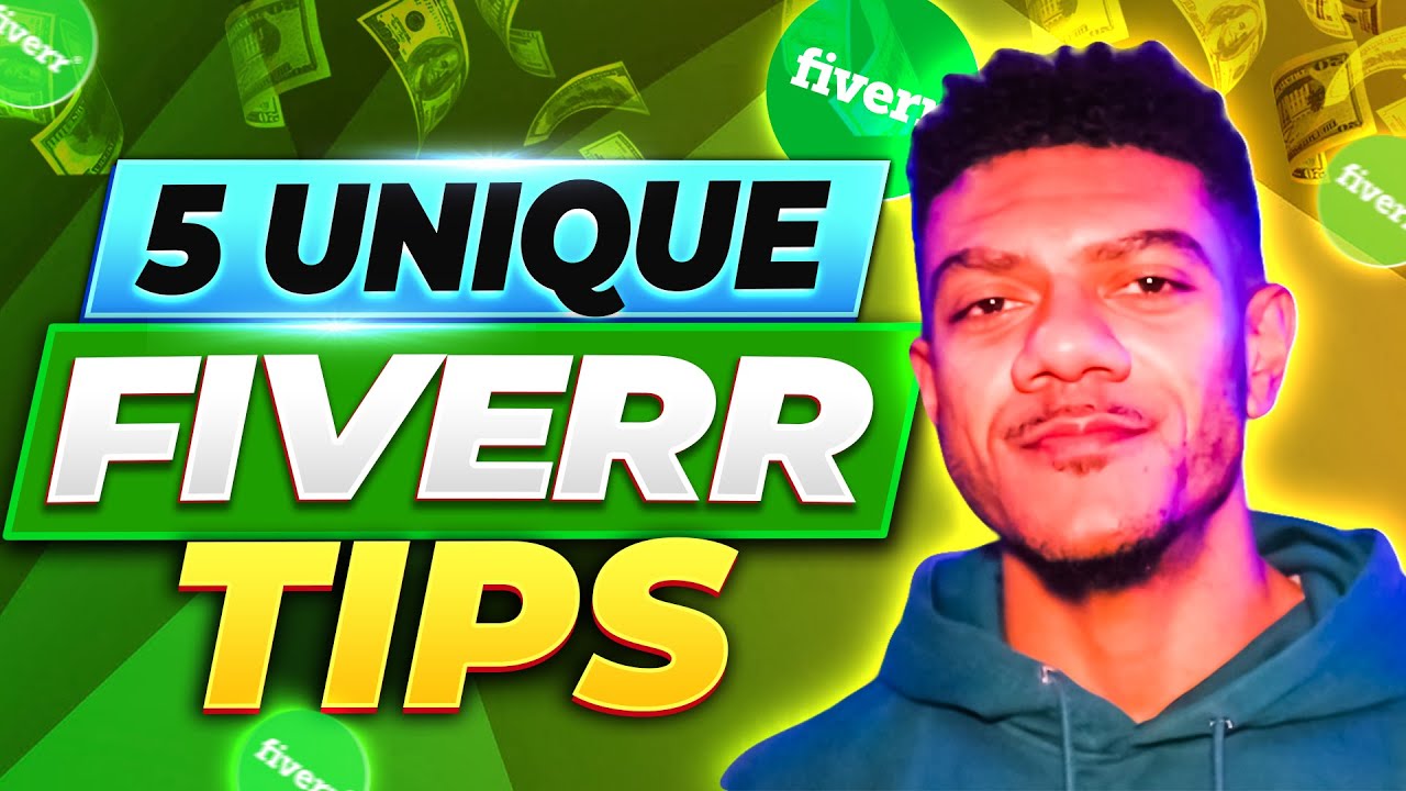 5 Unique Fiverr Tips - YouTube