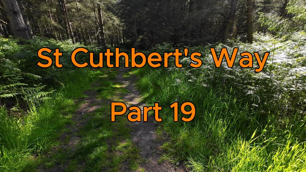St Cuthbert's Way (4k) Step by Step - Part 19 - Wooler to Weetwood Moor ...