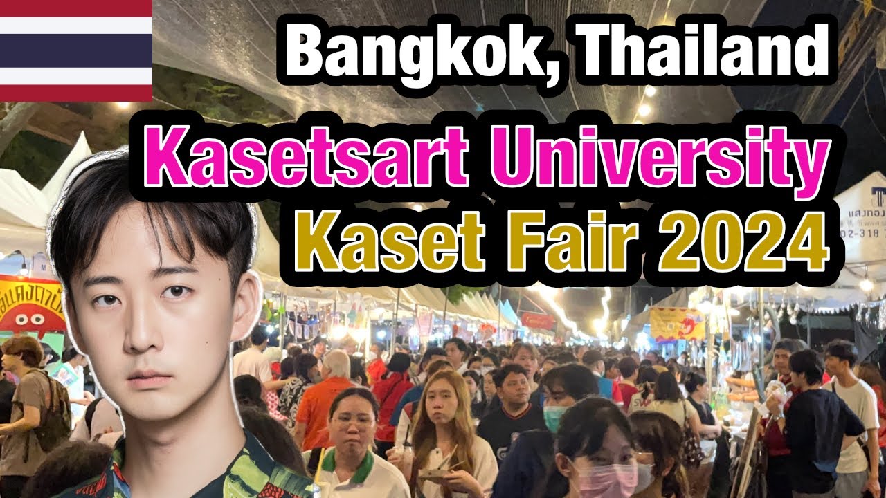 Enjoying the Kaset Fair 2024, a university festival at Kasetsart ...