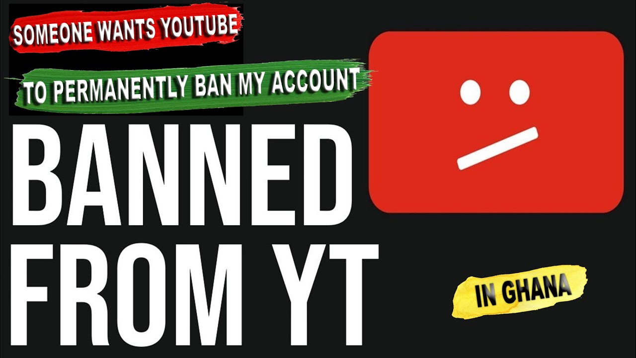 Someone Wants YouTube To Permanently Ban My Account - YouTube