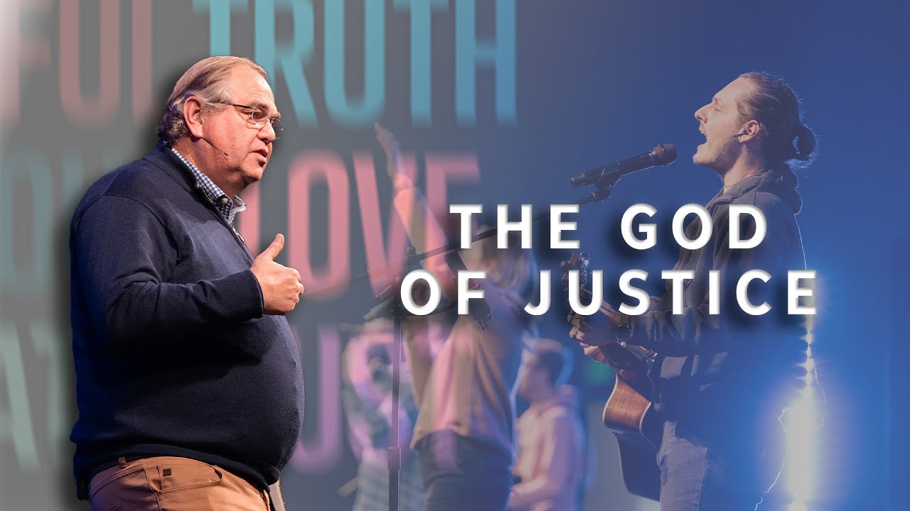 The God of Justice | Tom Messer - YouTube