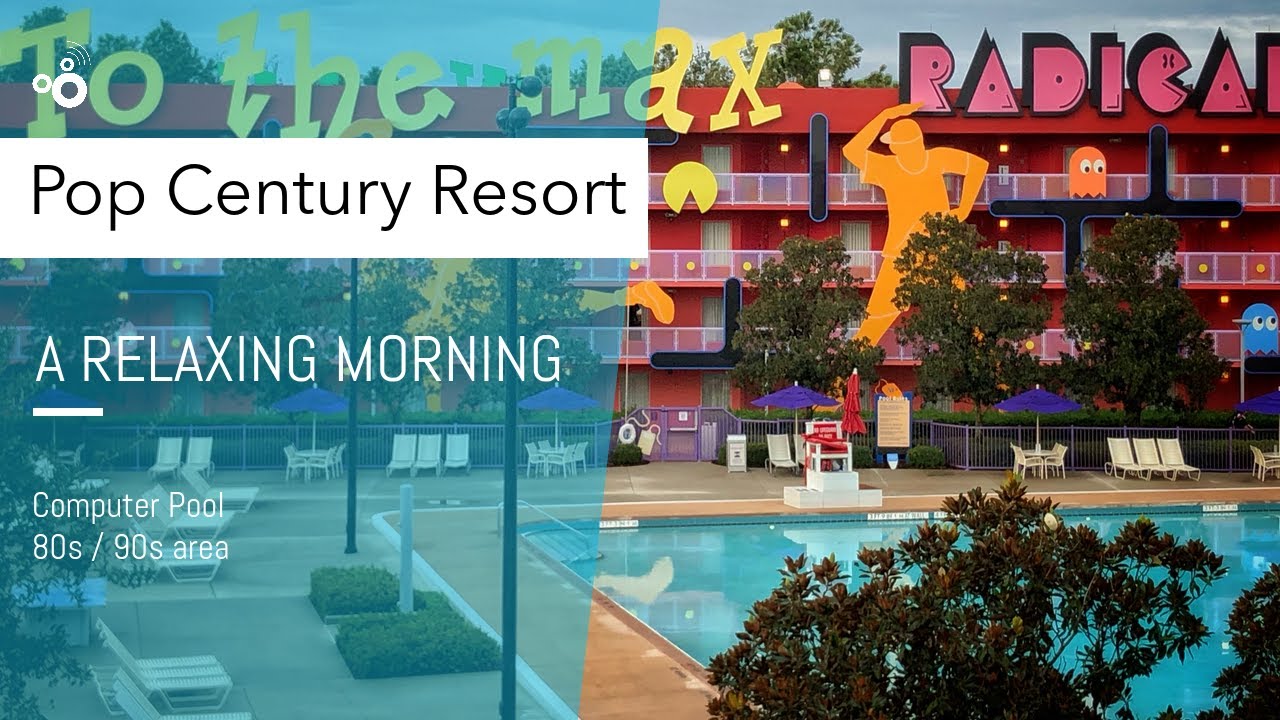 A Relaxing Morning at the Pop Century Resort - Computer Pool - YouTube