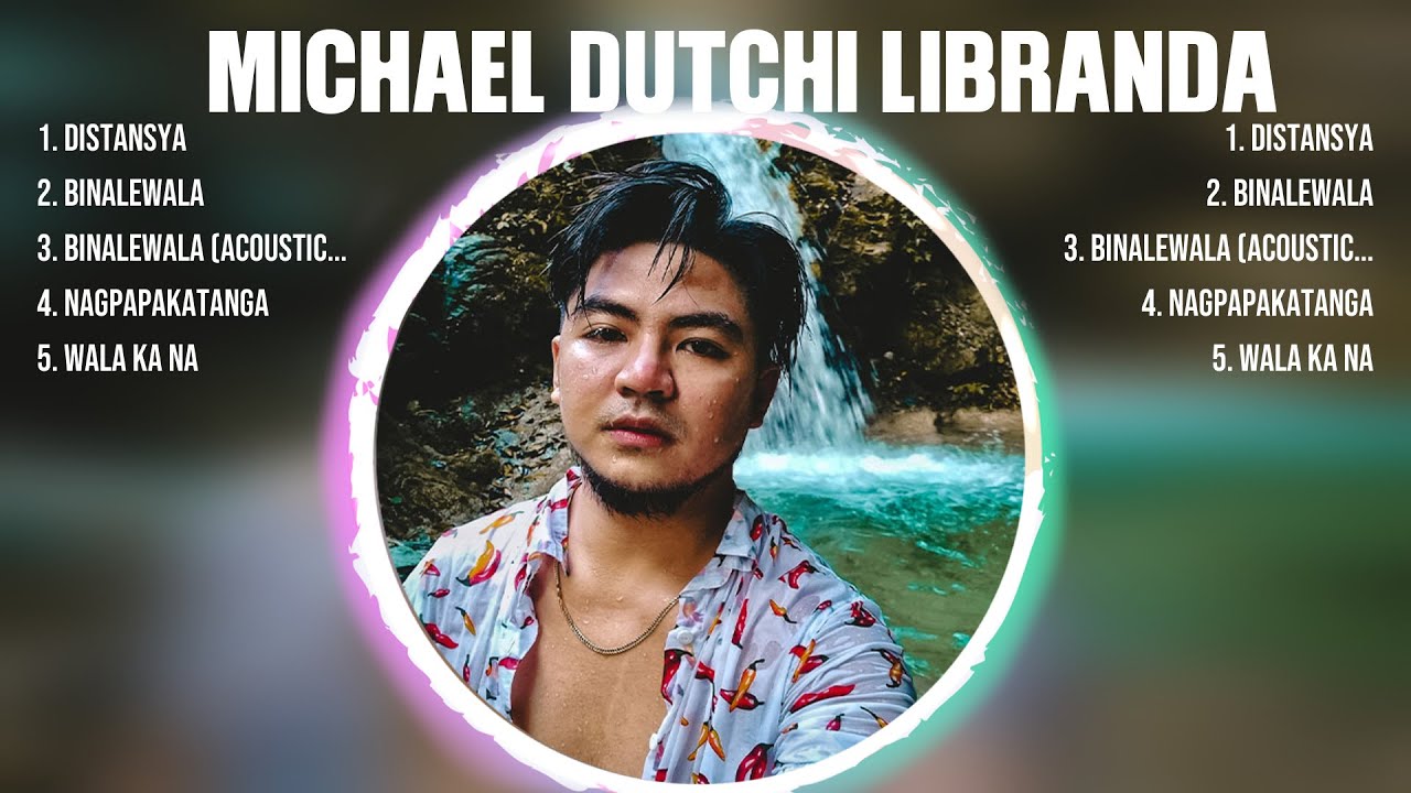 Michael Dutchi Libranda Greatest Hits Full Album ️ Top Songs Full Album ...