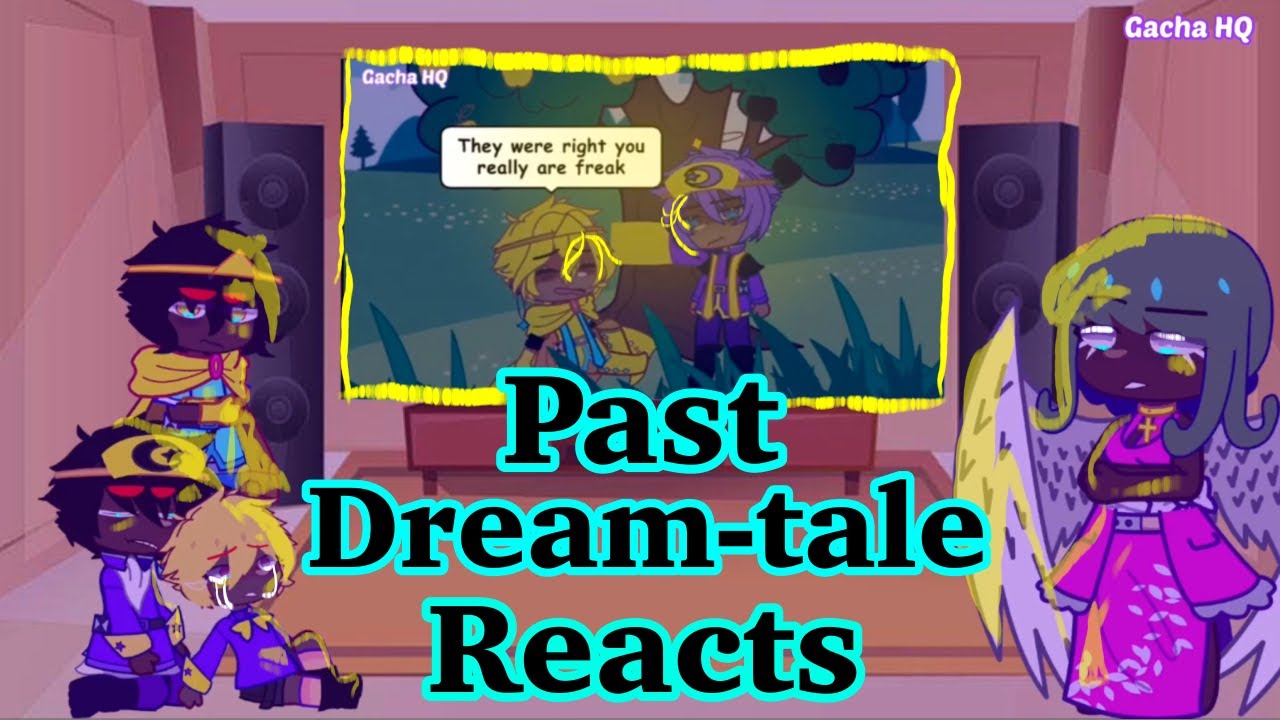 Reaction Video: Past Sans AU Reacts To Their Future - Part 1 | Dream ...