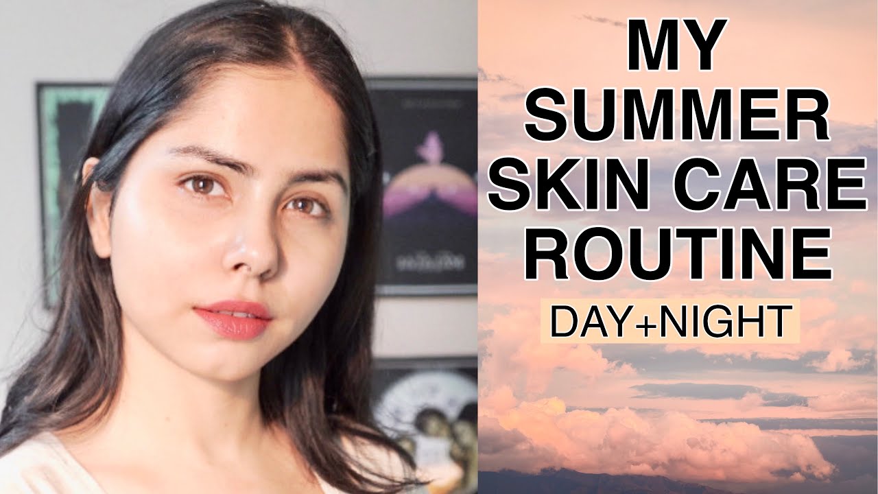 My Summer Skin Care Routine🌻 Day Night Youtube