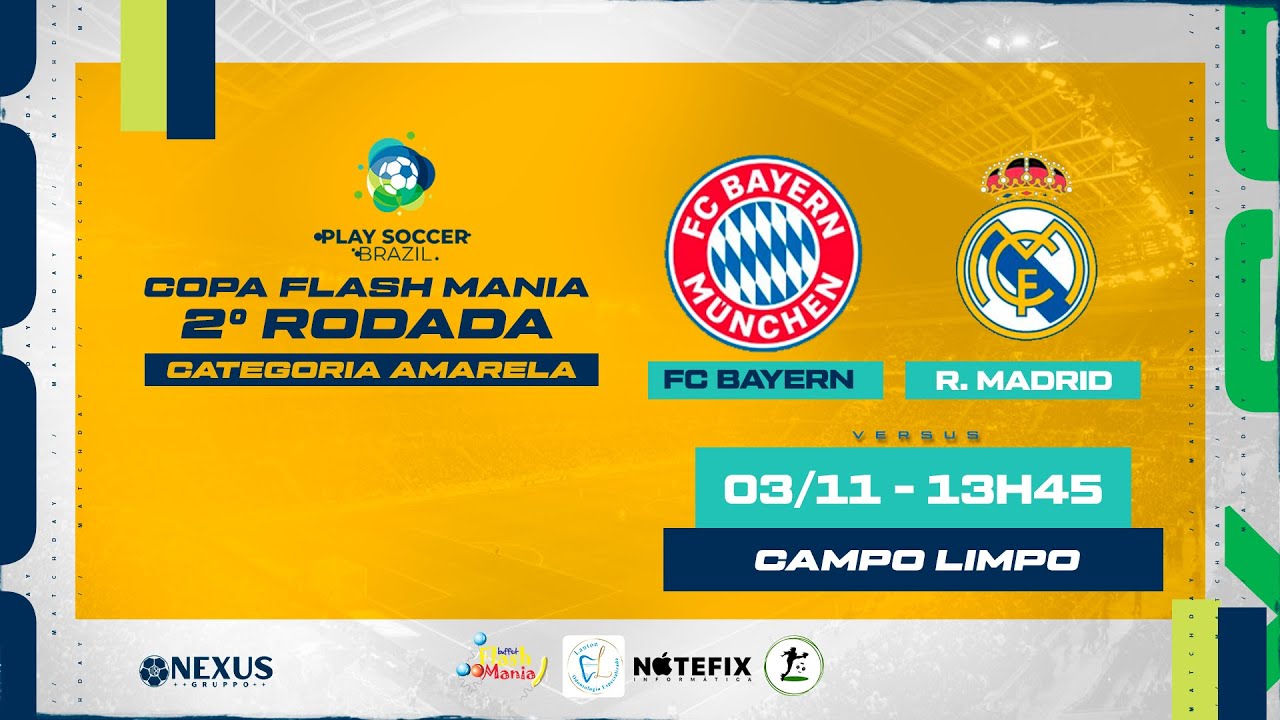 COPA FLASH MANIA - PLAY SOCCER BRAZIL || Categoria AMARELO ||🔥FC BAYERN ...