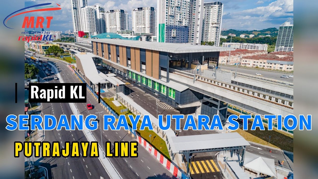 Putrajaya MRT Line, PY31 Serdang Raya Utara MRT Station - YouTube
