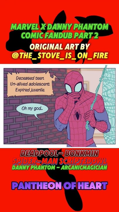 Marvel Spiderman Deadpool Dannyphantom Comic Fandub Comicdub