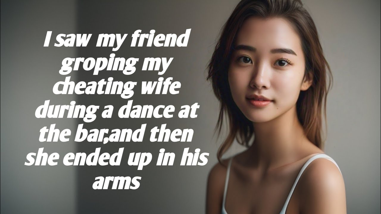 I Saw My Friend Groping My Wife During A Dance At The Barreal Life