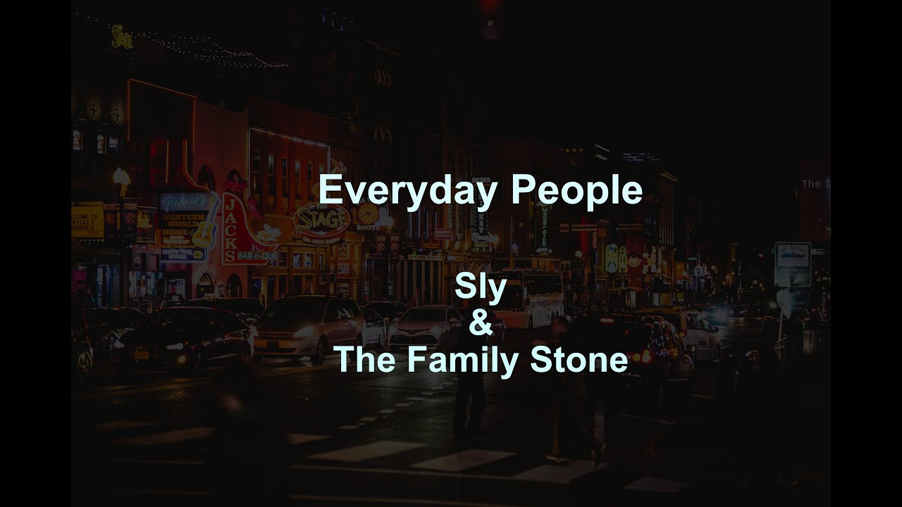 Everyday People - Sly & The Family Stone - with lyrics - YouTube