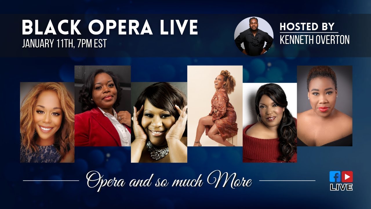 BLACK OPERA LIVE - January 11 (Opera And So Much More) - YouTube
