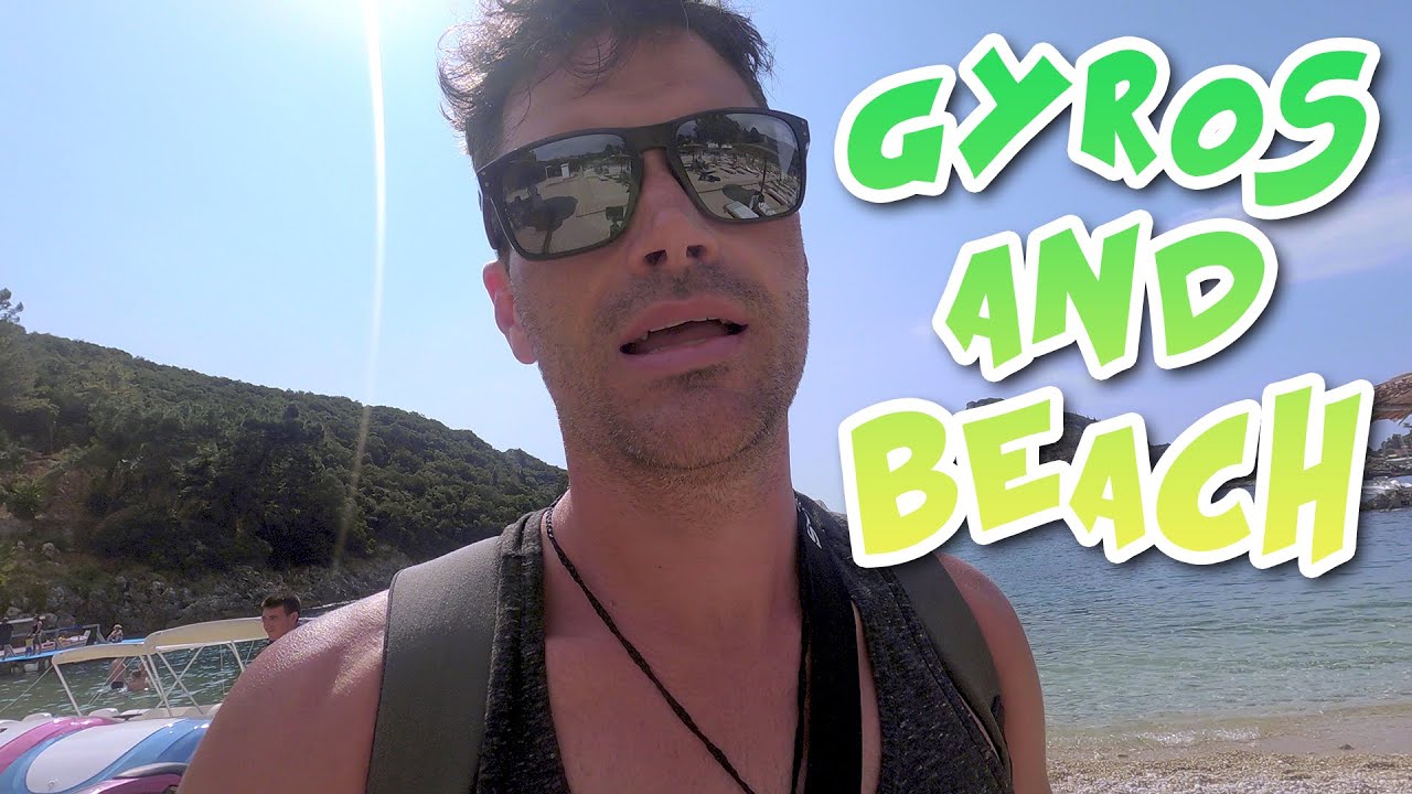 DELICIOUS GYROS and BEACH Paleokastritsa, Corfu, Greece 2021 | Culture ...