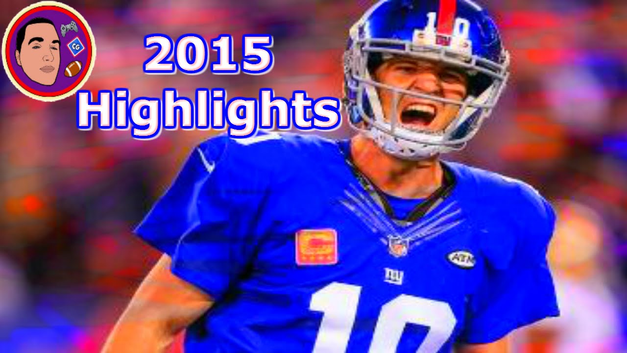Eli Manning "2015 Highlights" - (New York Giants) - YouTube