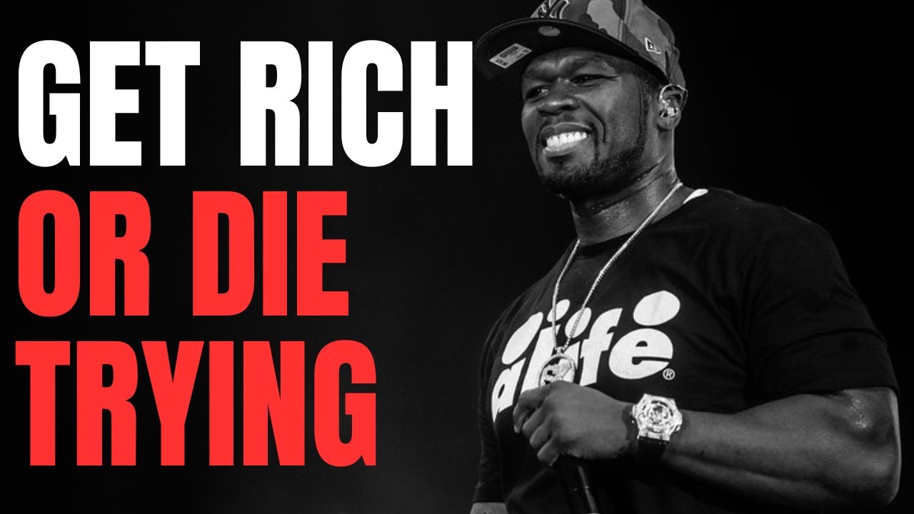 50 CENT - GET RICH OR DIE TRYING BEST MOTIVATIONAL VIDEO - YouTube