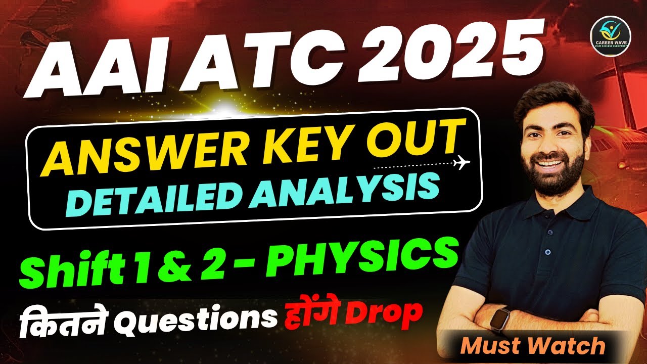 AAI ATC 2025 Physics Official Questions Solved 🔥Set-Wise Analysis ...