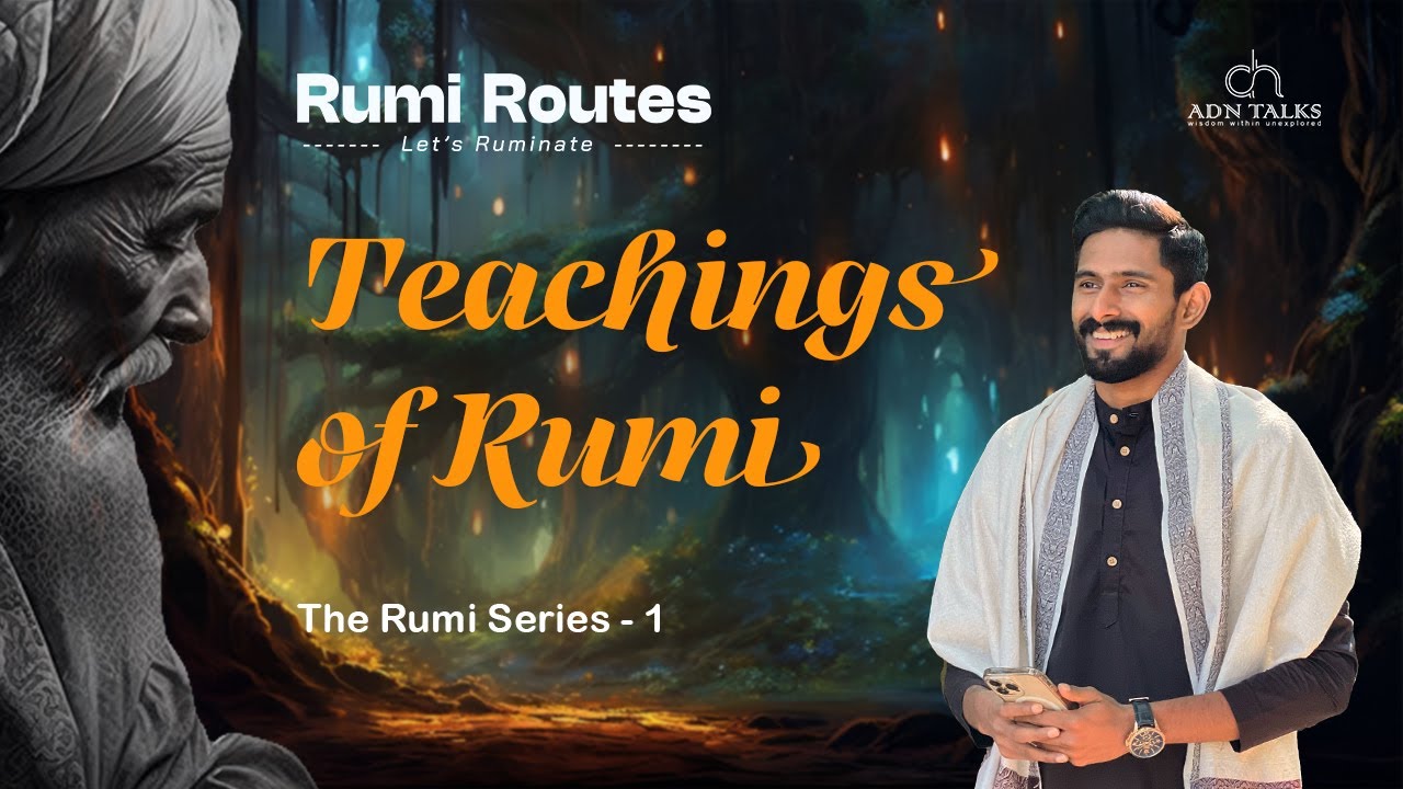 Teachings of Rumi | RUMI ROUTES | Day 1 - YouTube