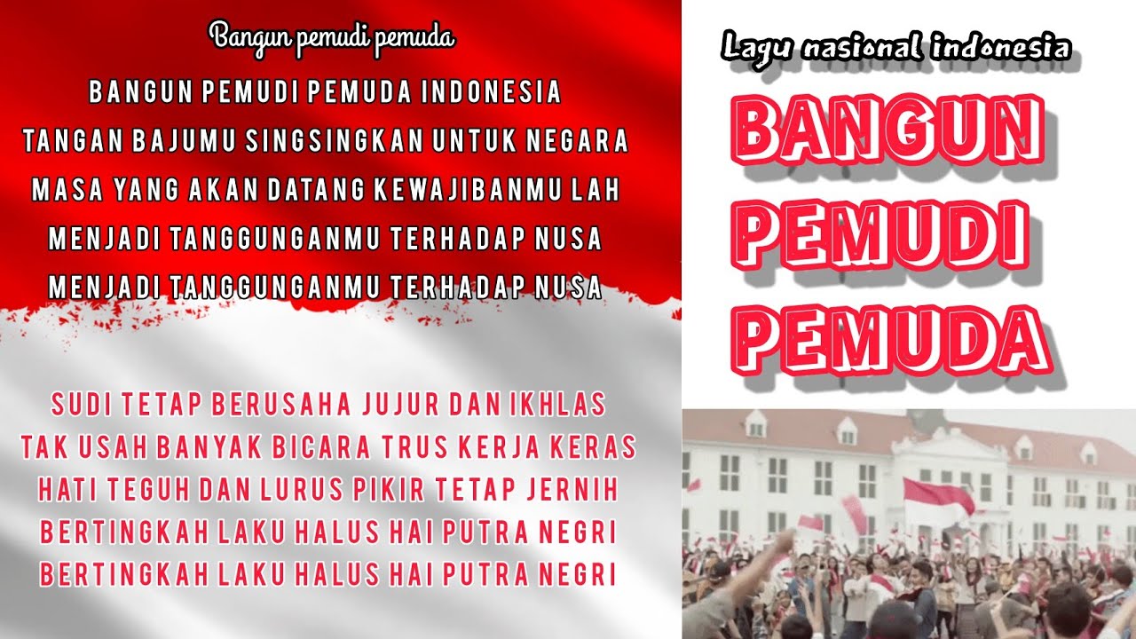 BANGUN PEMUDI PEMUDA || Lagu Nasional Indonesia Lirik/Text - YouTube