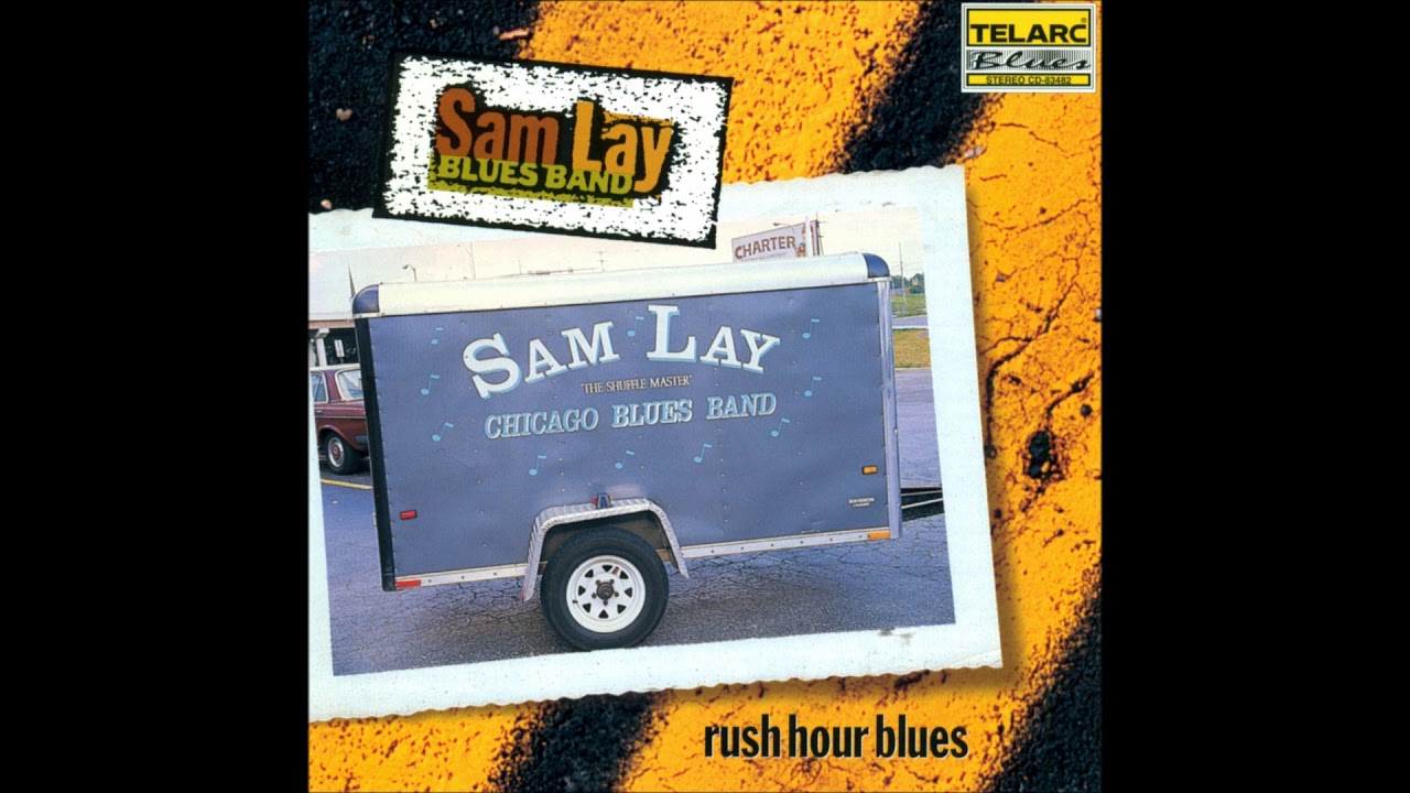 SAM LAY BLUES BAND (Birmingham, Alabama, U.S.A) - Pure Grain Alcohol ...
