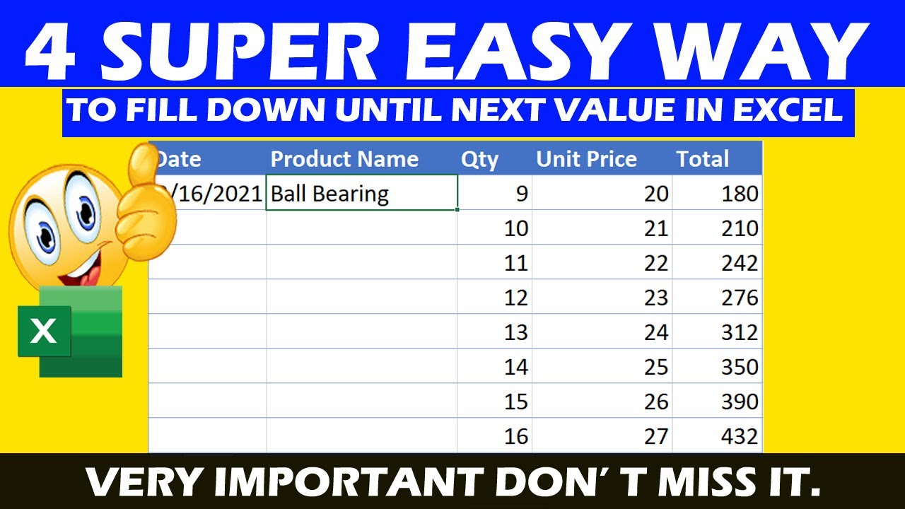 4 SUPER EASY WAY TO FILL DOWN UNTIL NEXT VALUE IN MICROSOFT EXCEL IN 4 SUPER EASY WAY TO FILL DOWN UNTIL NEXT VALUE IN MICROSOFT EXCEL IN