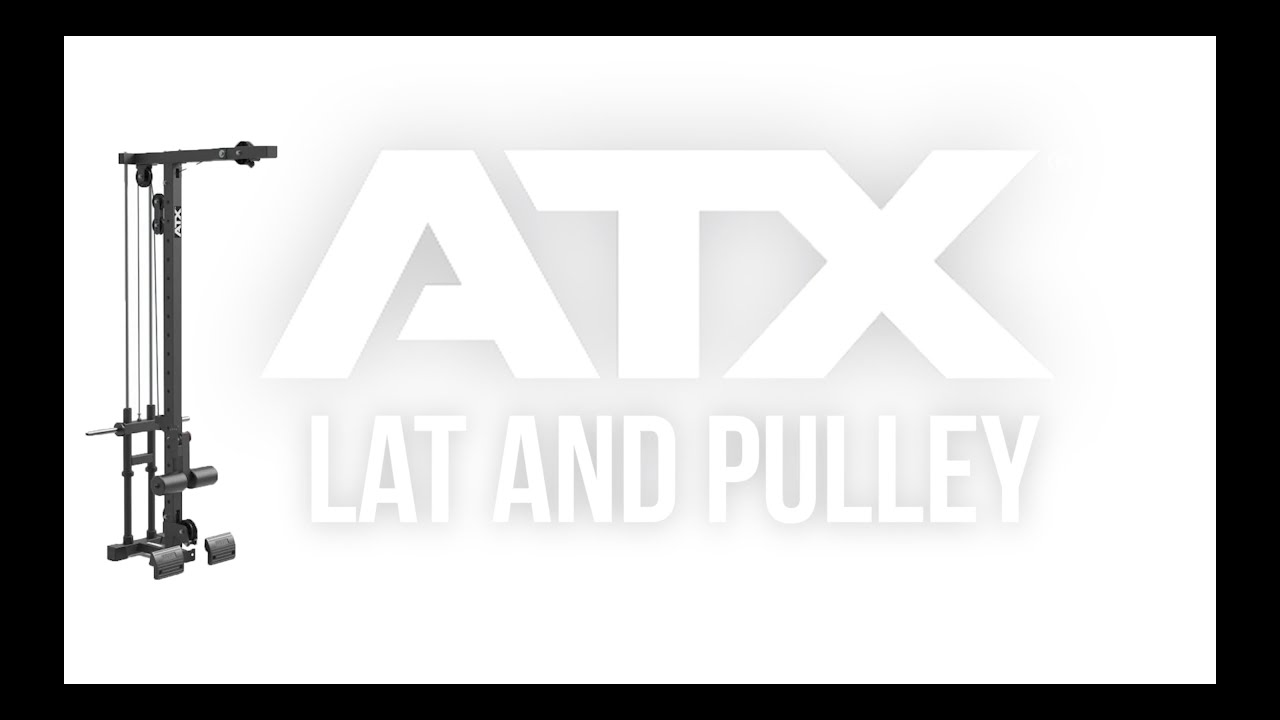 ATX LAT MACHINE AND PULLEY | EXERCISES - YouTube