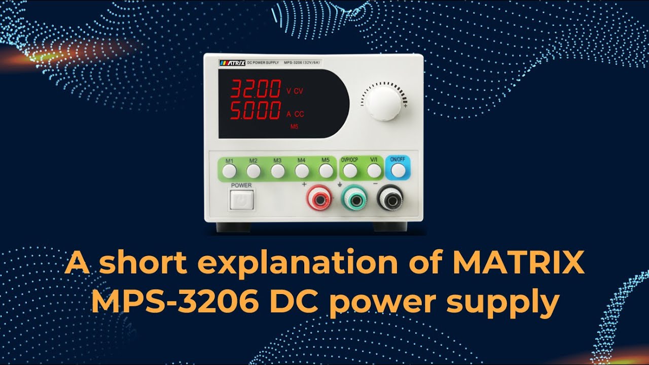 A short explanation of MATRIX MPS-3206 DC power supply #dcpowersupply - YouTube