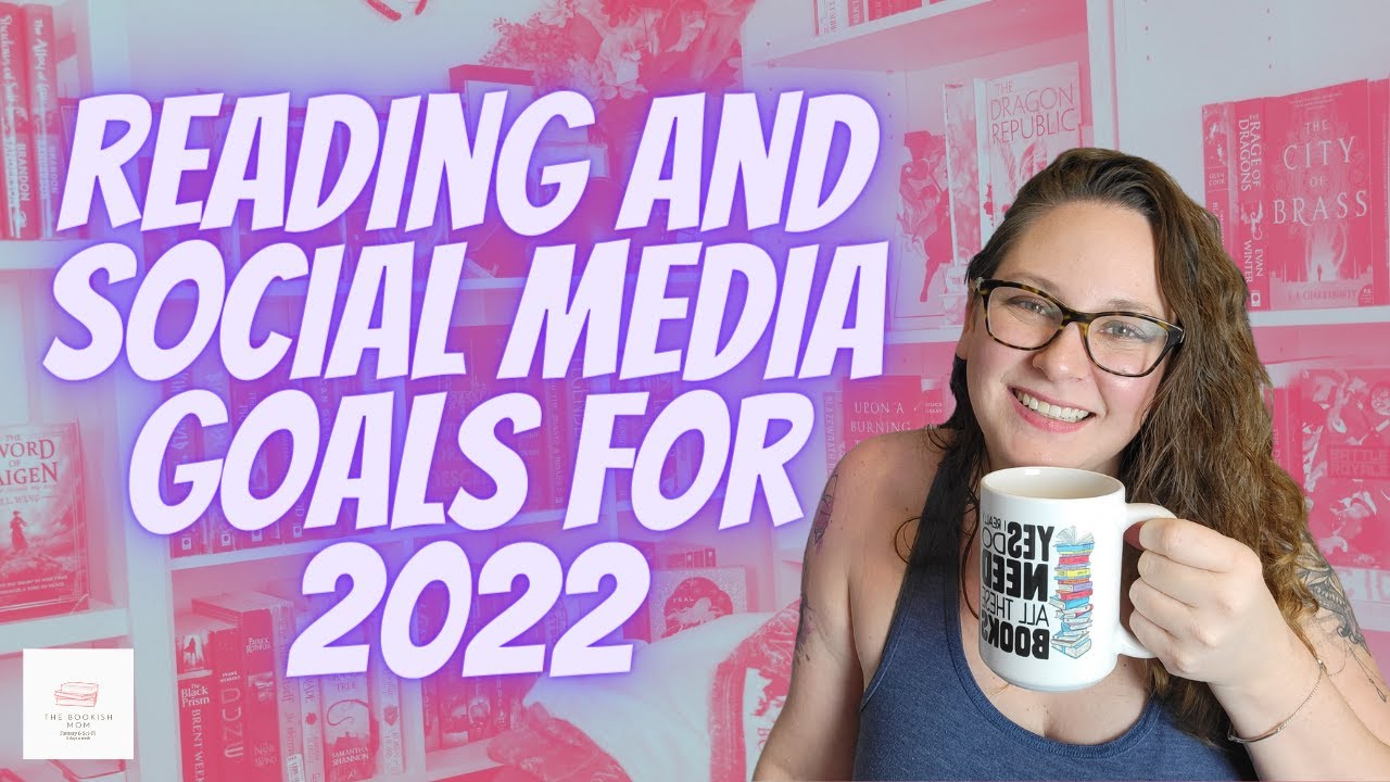 2022 Reading & Channel Goals - YouTube