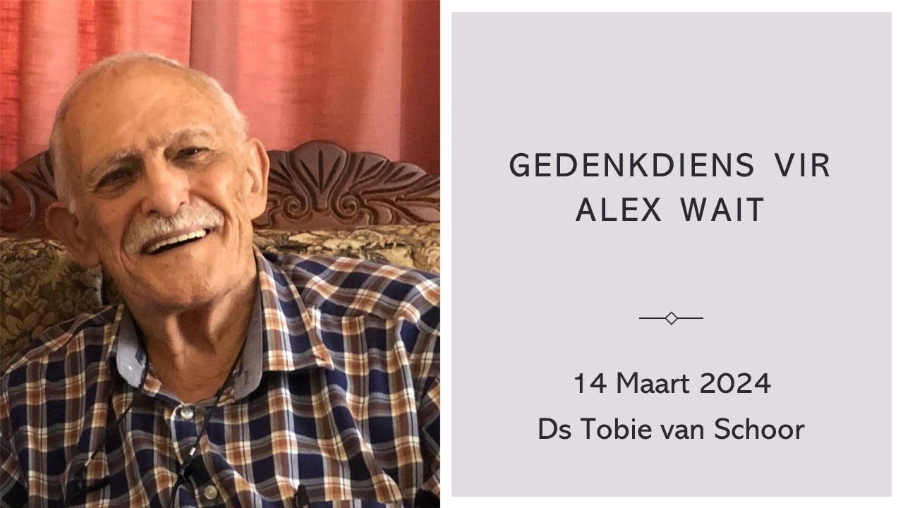 Gedenkdiens vir Alex Wait - YouTube
