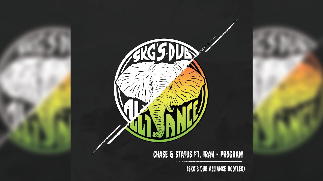 Chase & Status Feat Irah - Program (Skg's Dub Alliance Bootleg) - YouTube