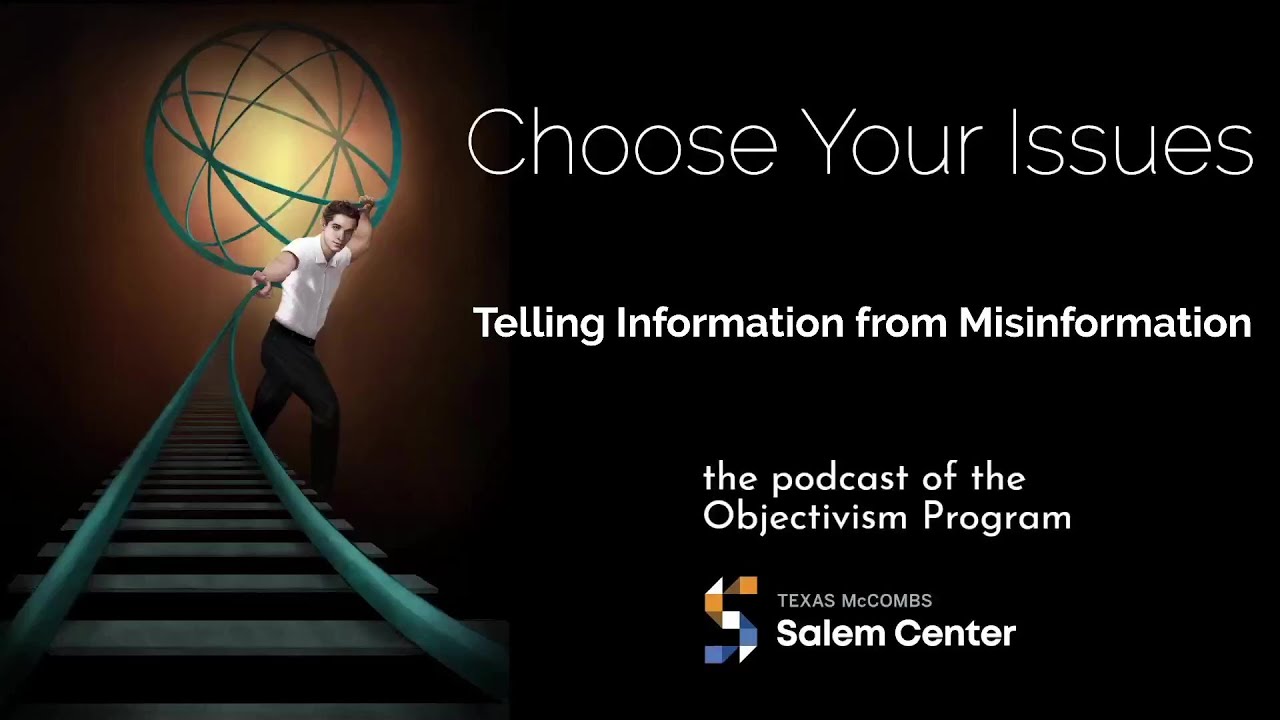 "Telling Information from Misinformation", Choose Your Issues Ep 4 ...