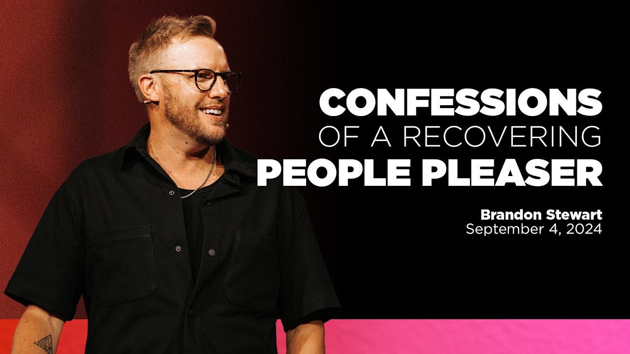 Confessions of a Recovering People Pleaser - Brandon Stewart (First ...