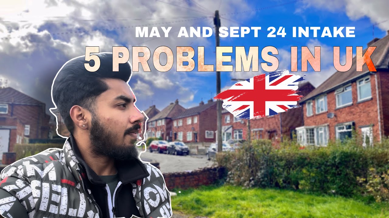 5 Major Problems Faced by students in UK 🇬🇧| May Sept 24| # ...